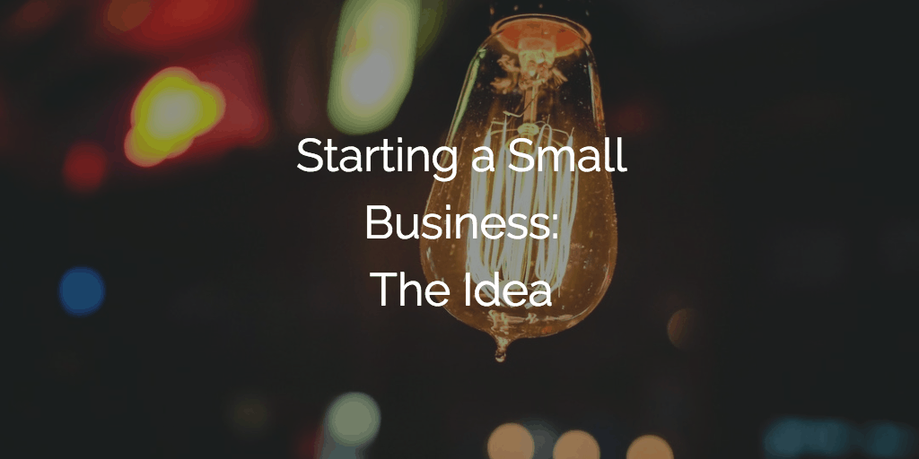 Starting a Small Business: From Idea to Exit Strategies