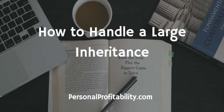How to Handle a Large Inheritance | Personal Profitability